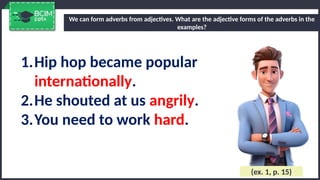 In Fashion Grammar Past Simple And Adverbs.pptx