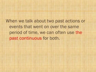 Past simple and continuous with exercises | PPT
