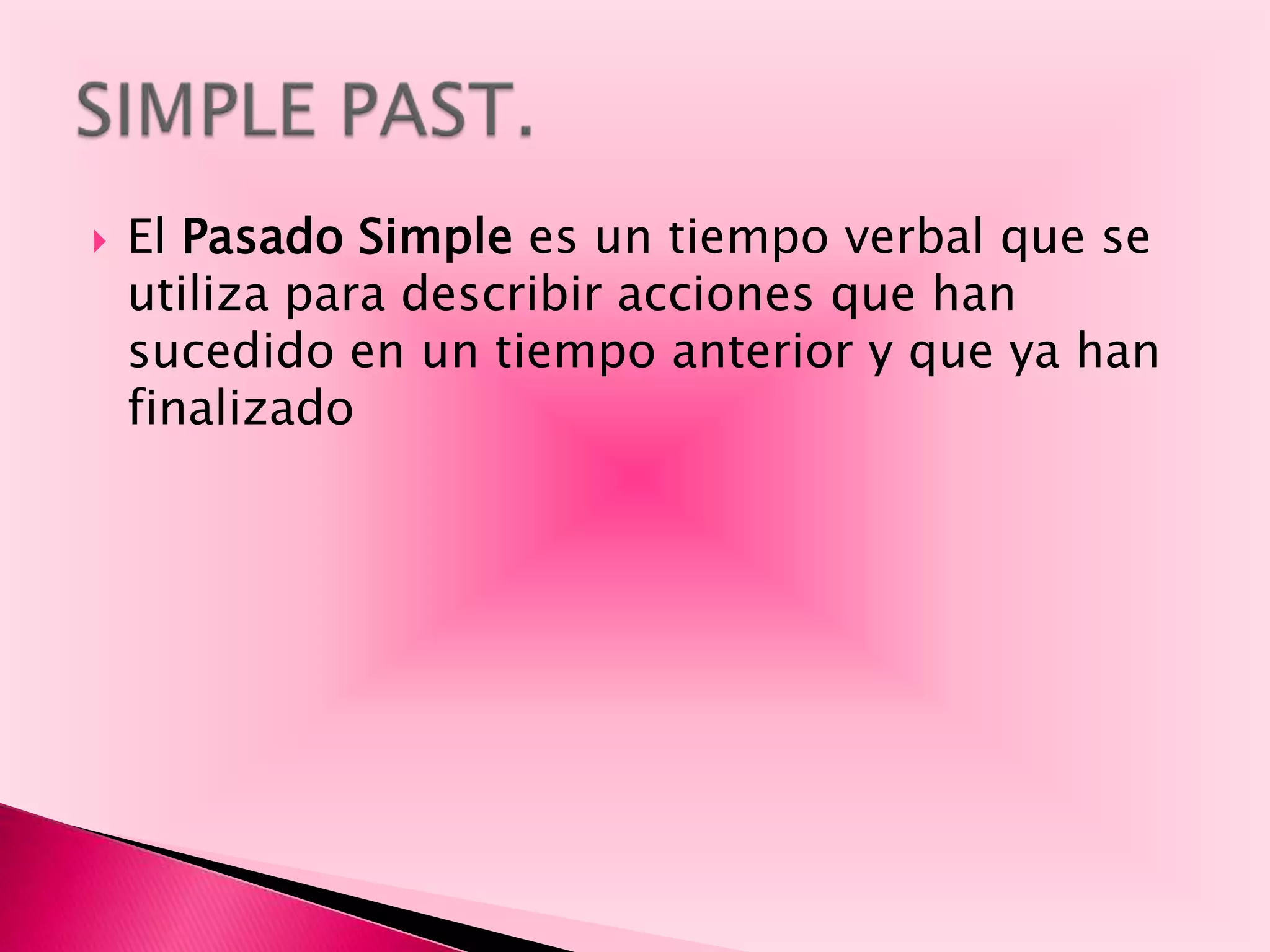 Pasado simple y Pasado continuo | PPTX