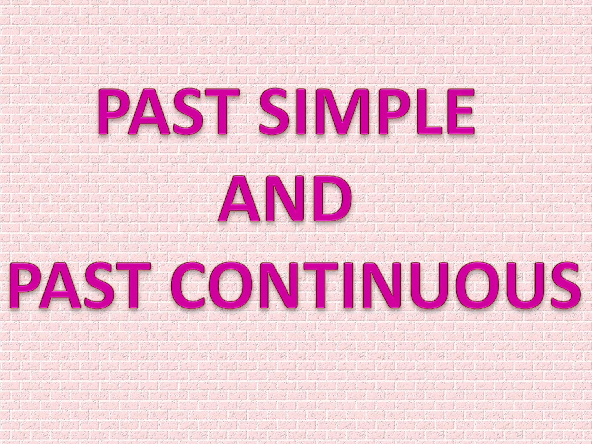 Past simple and past continuous | PPT