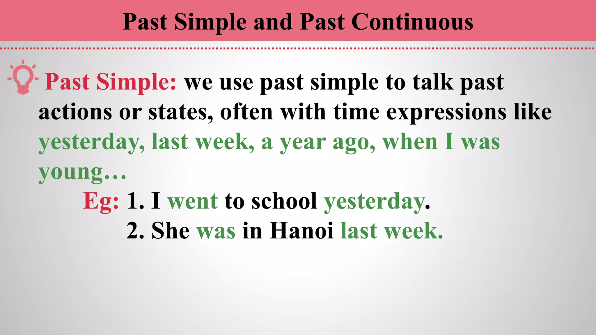 Past simple and past continuous presentation | PPTX