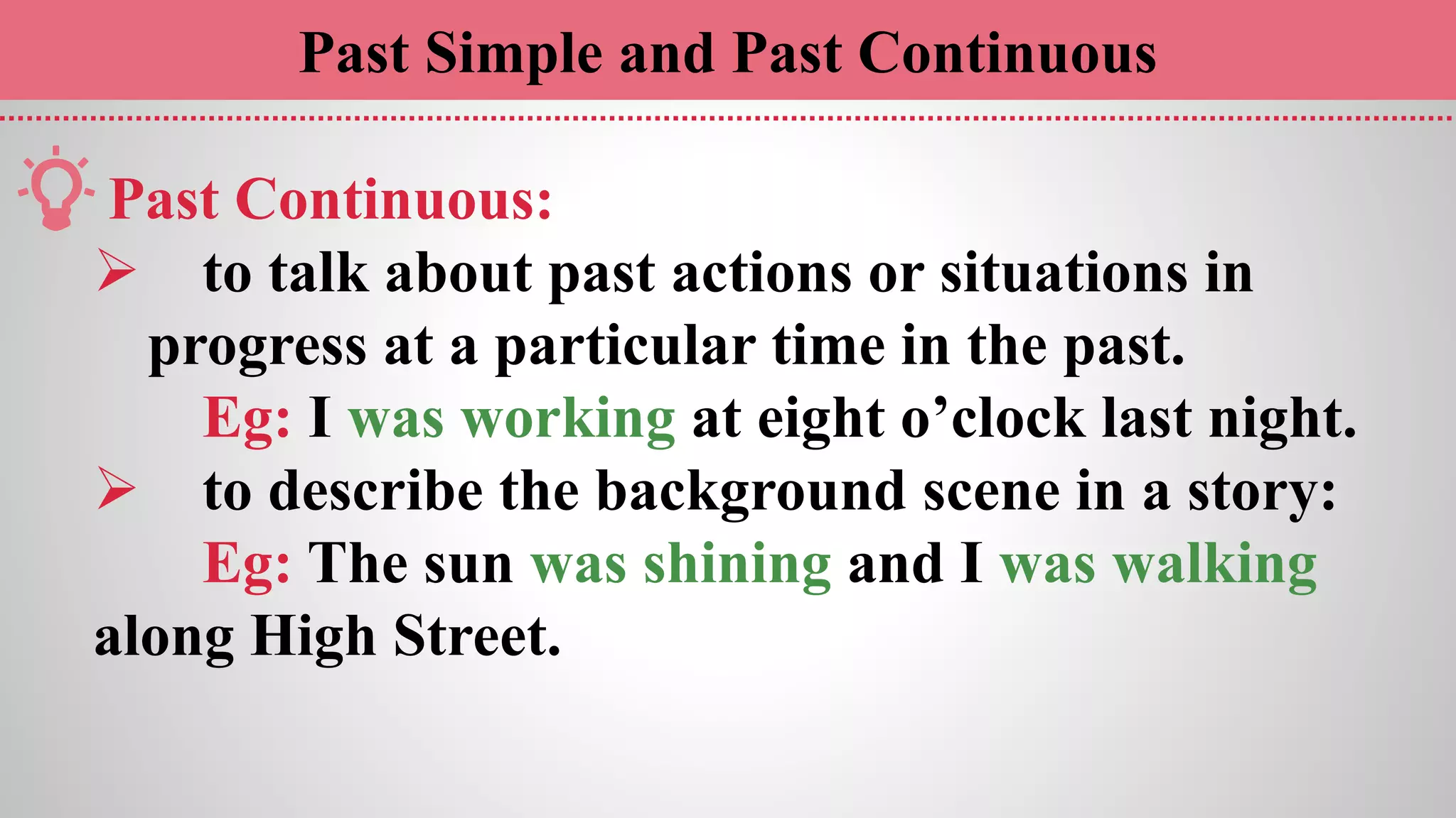 Past simple and past continuous presentation | PPTX