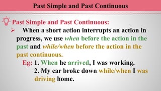 Past simple and past continuous presentation | PPTX