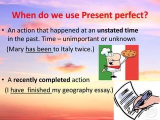 Past simple and present perfect | PPTX