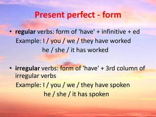 Past simple and present perfect | PPTX