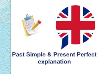 Past simple and present perfect | PPT
