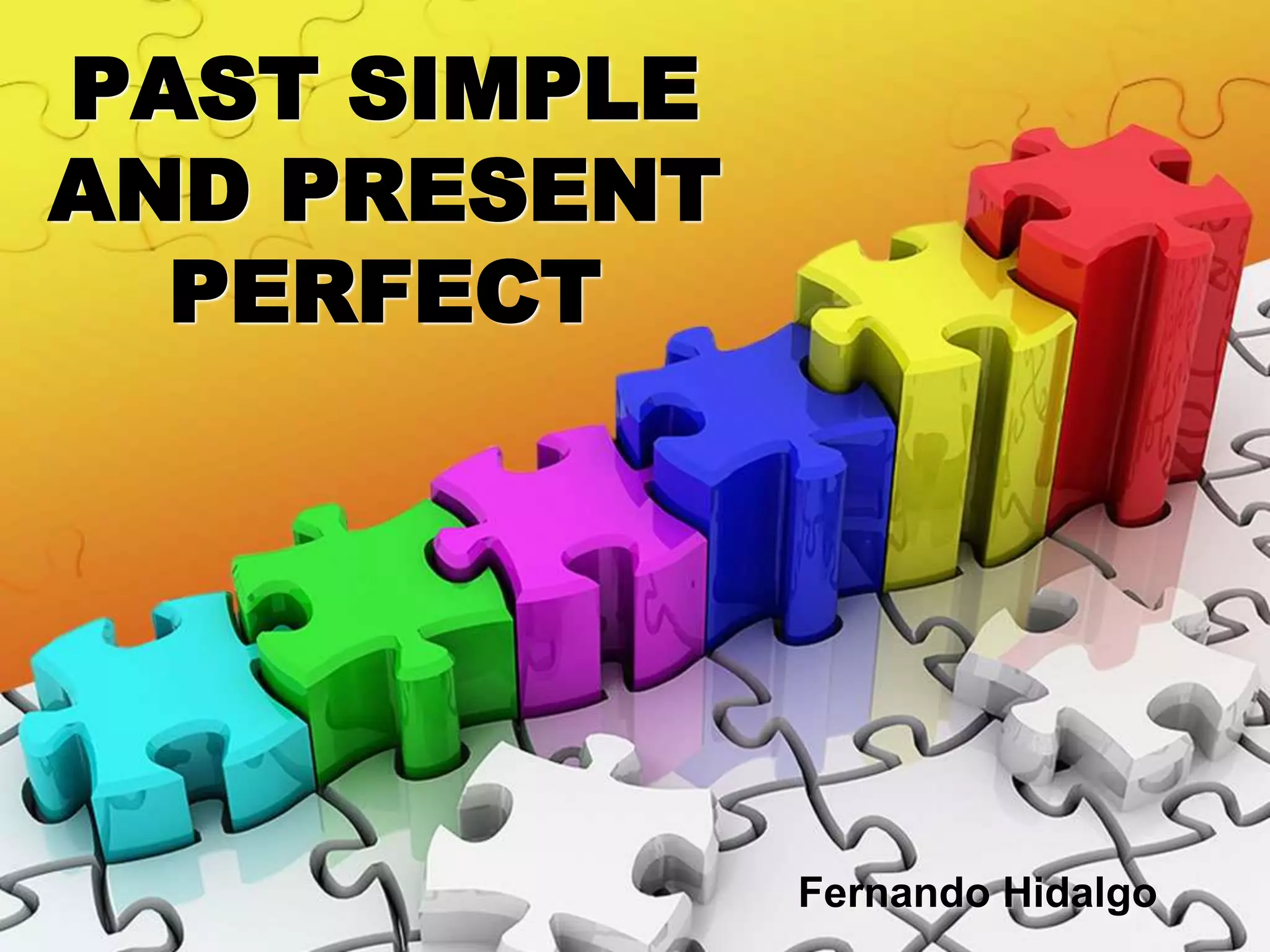 Past simple and present perfect (grammar) | PPT