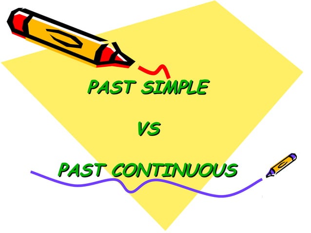 Past Simple & Past Cont. | PPT