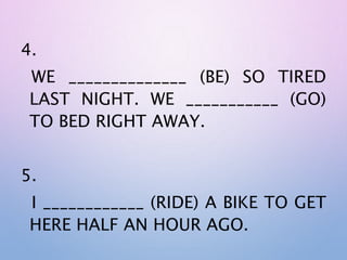 Past simple exercise (irregular verbs) | PPTX