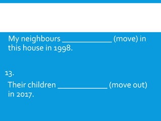 Past simple exercise (regular verbs) | PPT