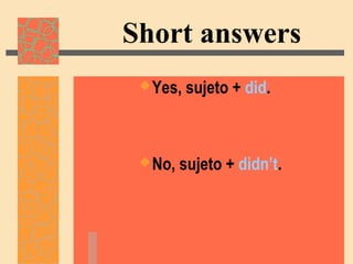 Past simple (neg. & int.) | PPT