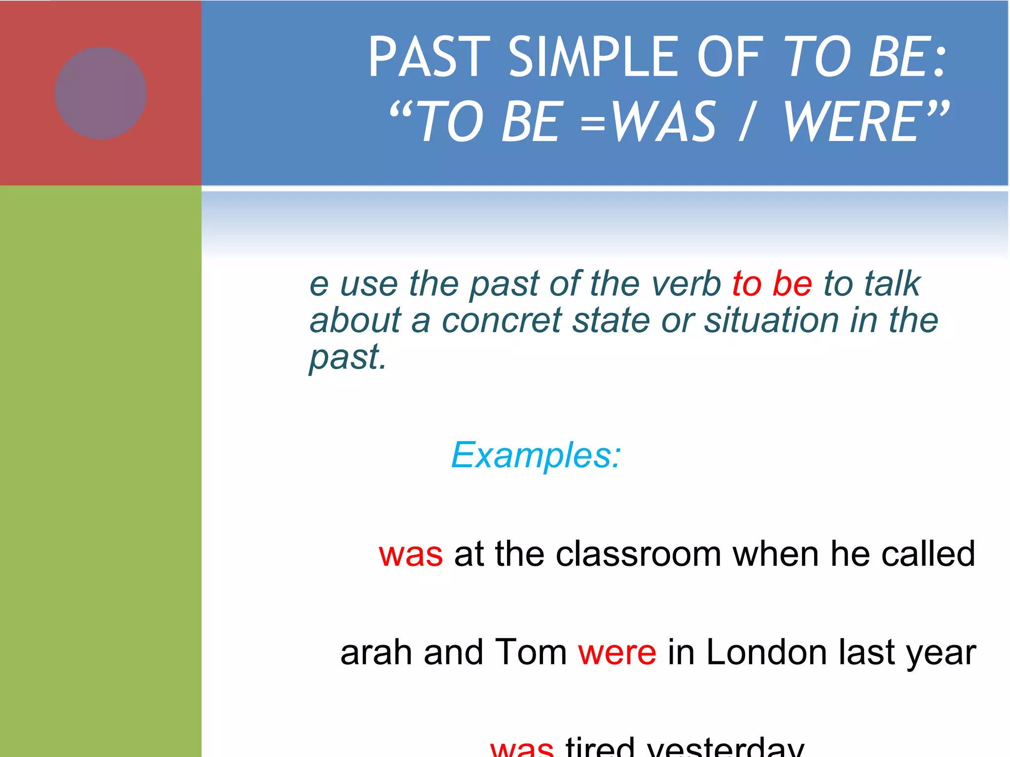 Past simple of to be | PPT