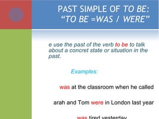 Past simple of to be | PPT