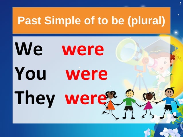 Past simple of_to_be | PPT