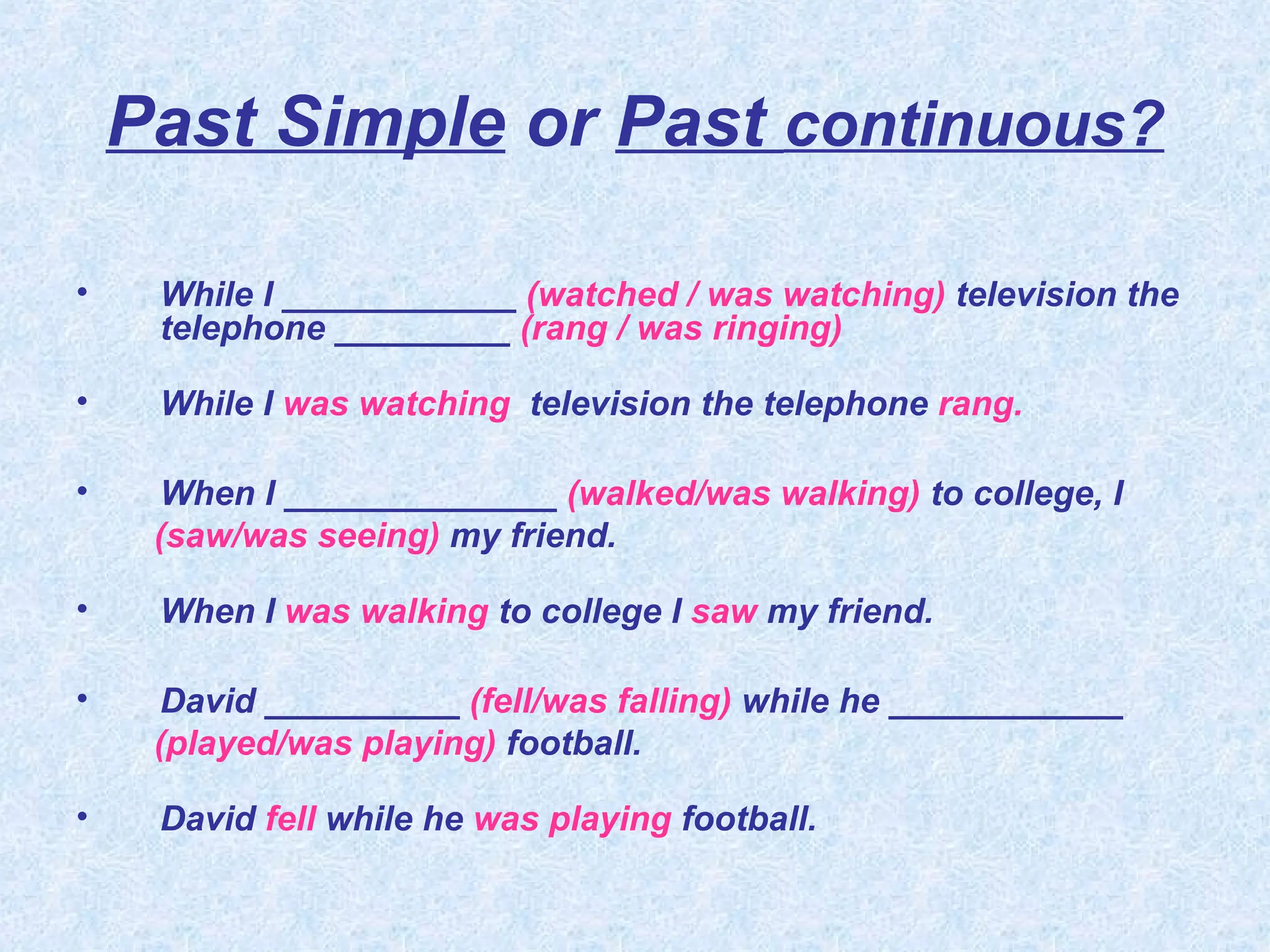 past simple or continuous.ppt for beginners | PPT
