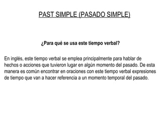 Past simple (pasado simple) | PPT