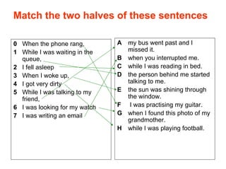Past Simple, Past Continuous And Past Perfect | PDF