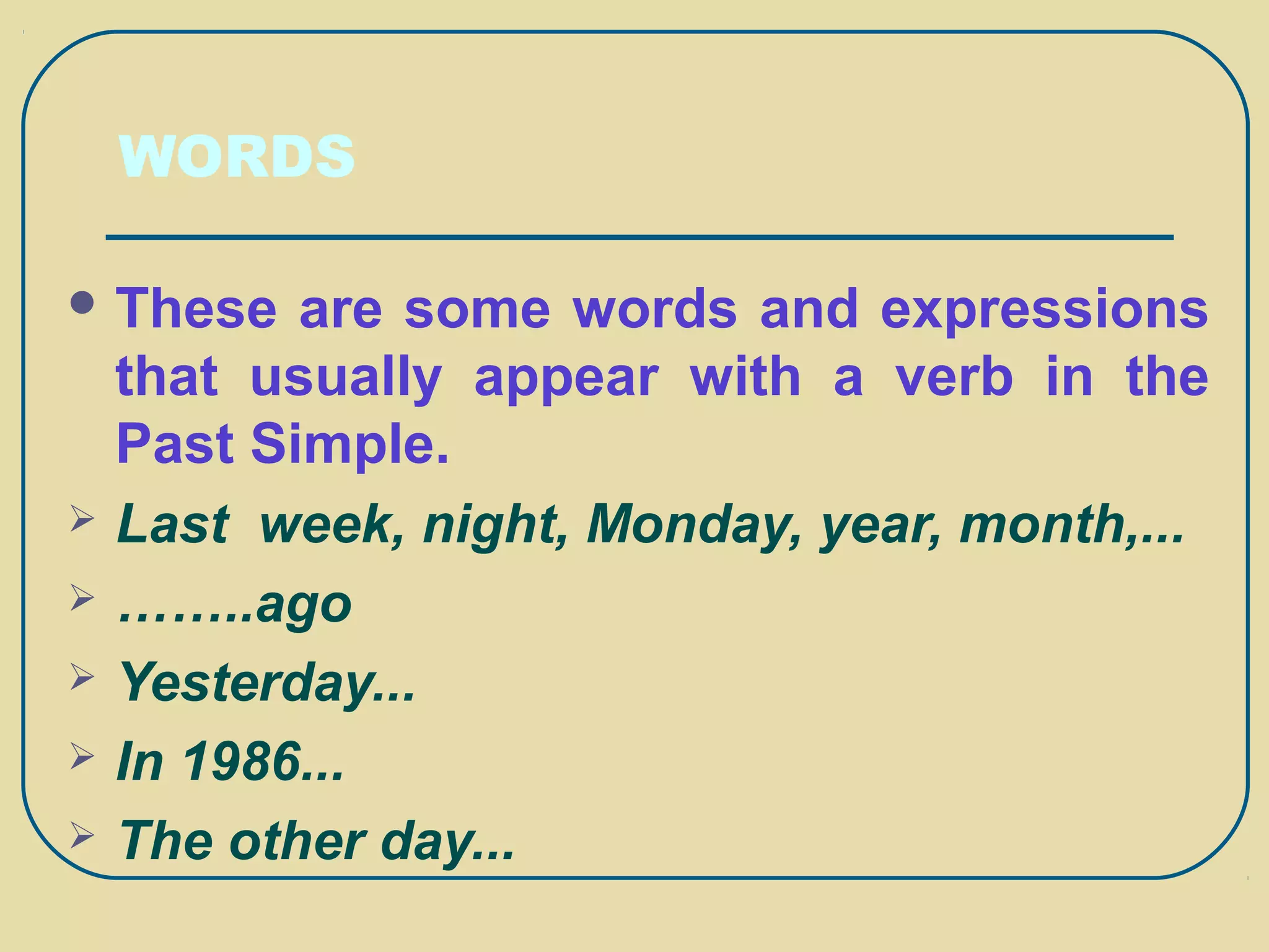 PAST SIMPLE PRESENTATION | PPT