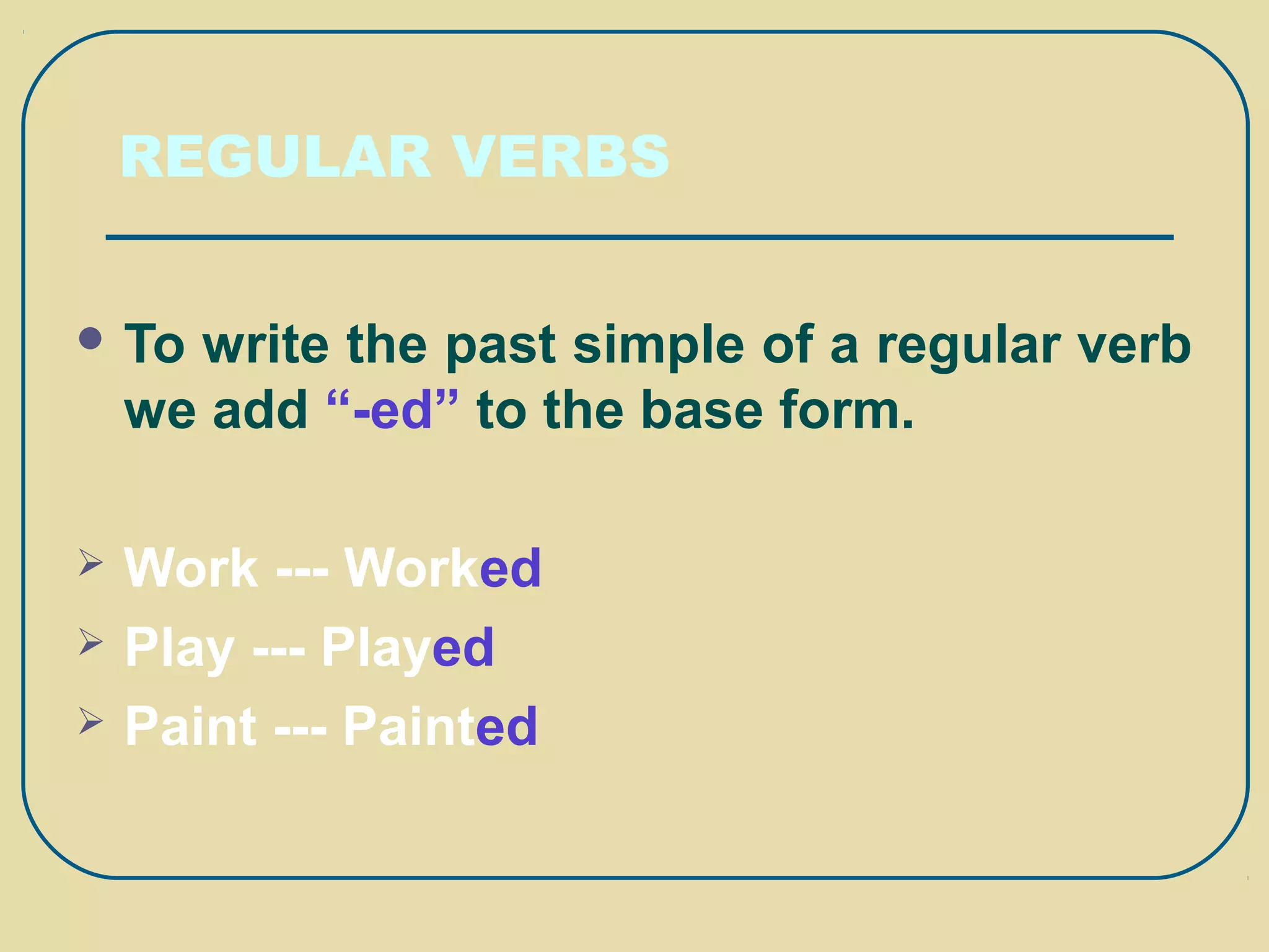 PAST SIMPLE PRESENTATION | PPT