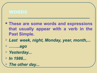 PAST SIMPLE PRESENTATION | PPT