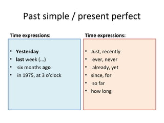 Past simple present perfect | PPT