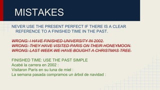 Past simple, present perfect, continuous | PPT
