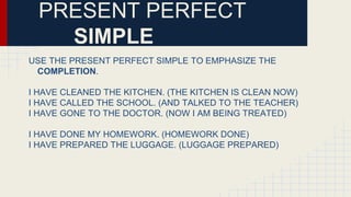 Past simple, present perfect, continuous | PPT