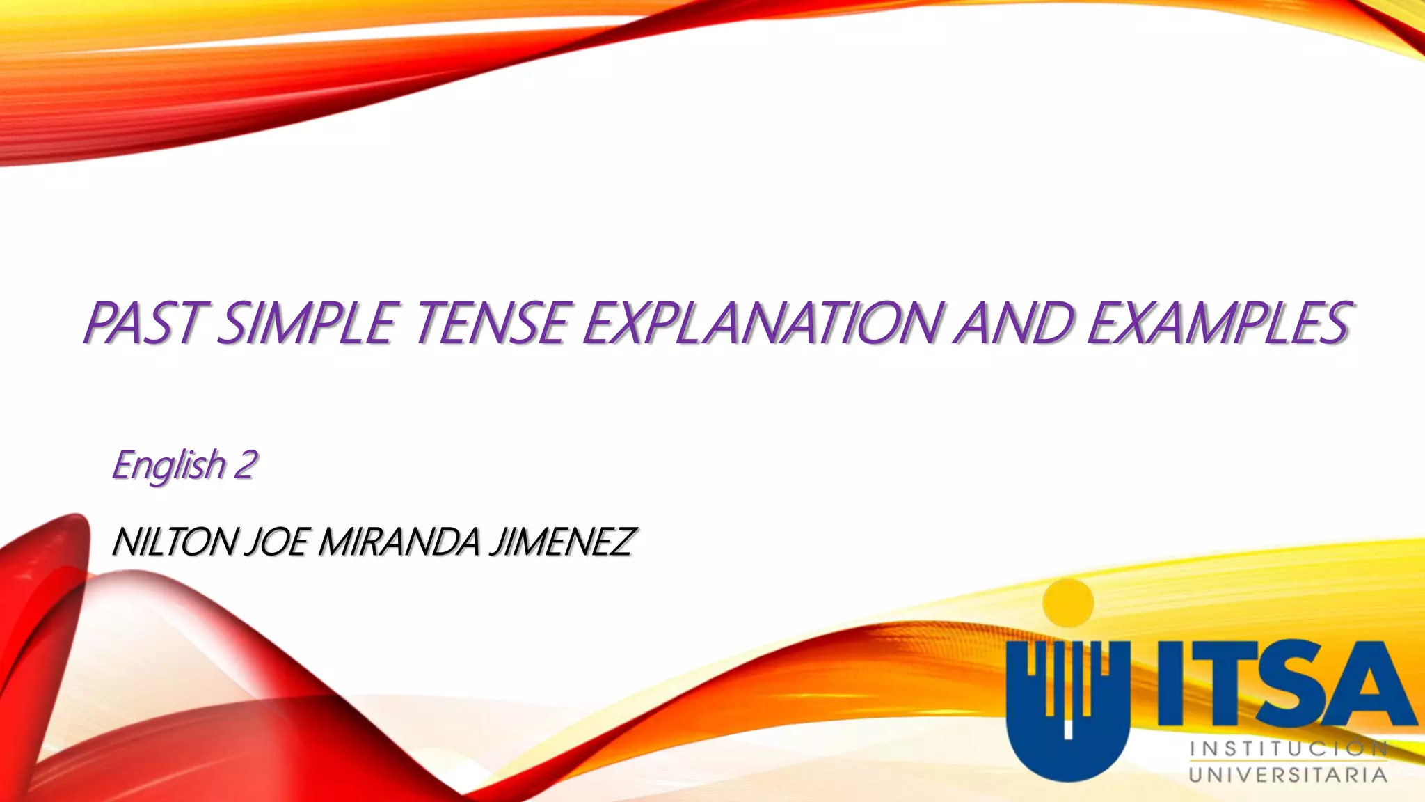 Past simple tense | PPT