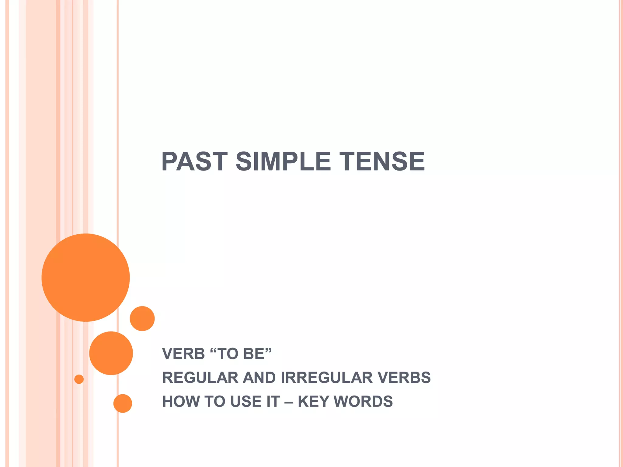 Past simple tense (2º eso) | PPTX