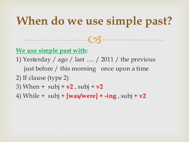 Past simple the 10th grade unit 2