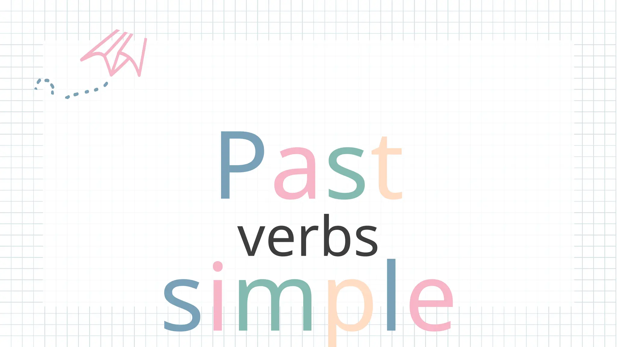 Past simple verbs presentation in pastel colours cute style.pptx