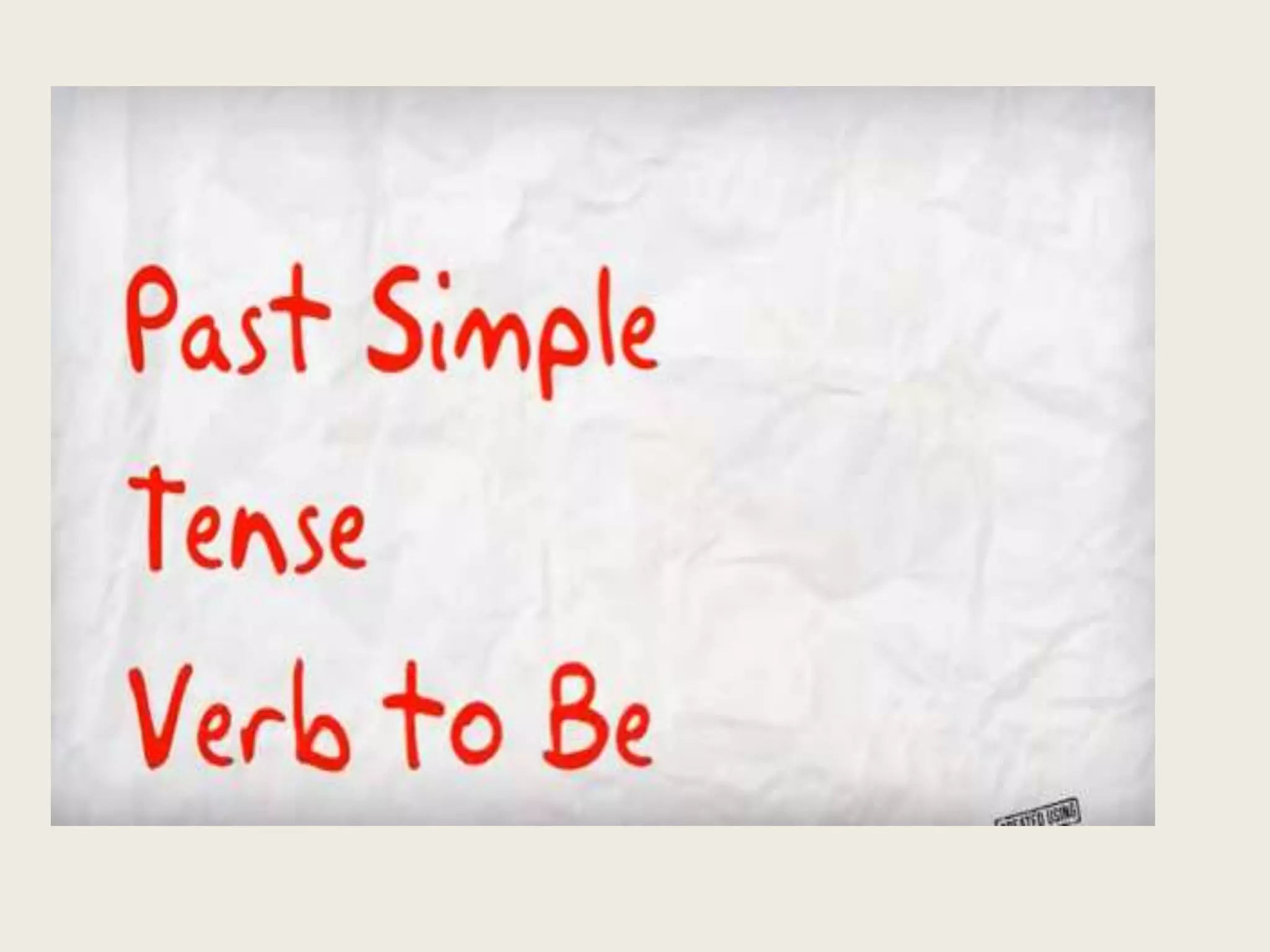 Past simple, was were | PPT