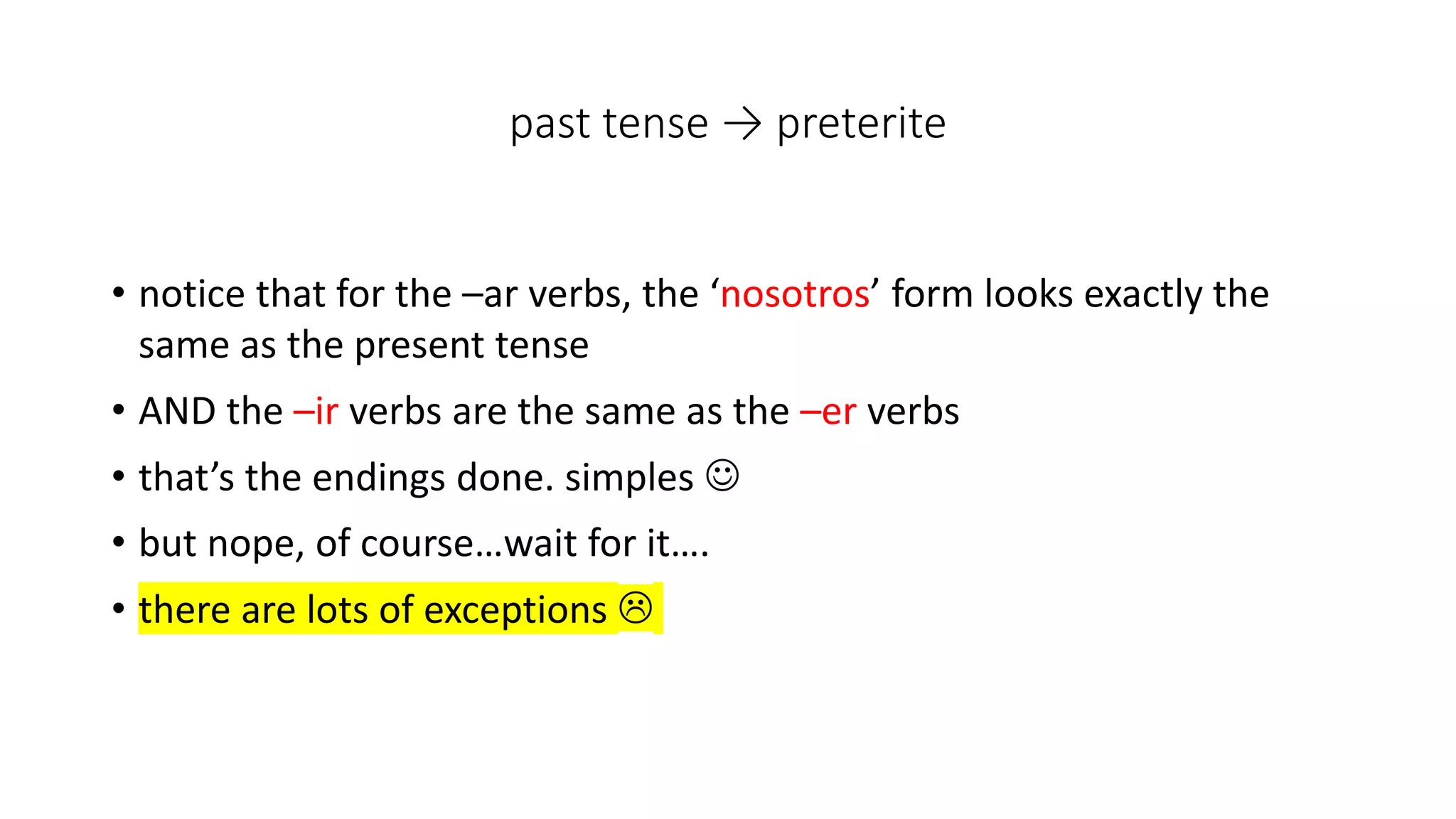 Introduction to the spanish past perfect tense | PPTX