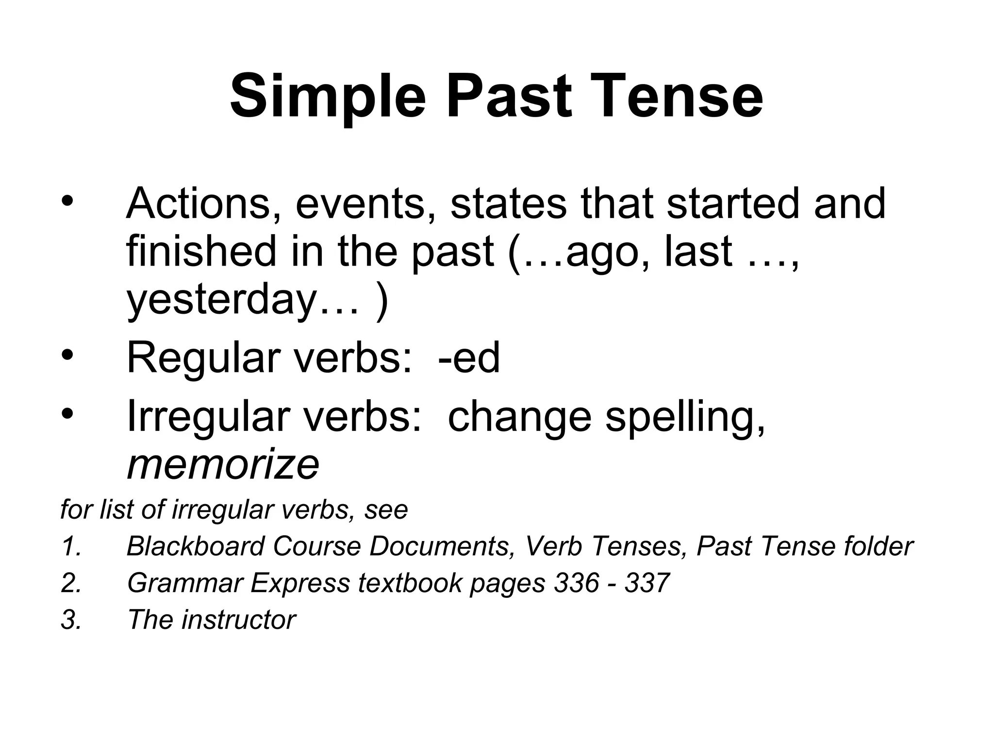 Past tenseandpastcontinuousverbs | PPT