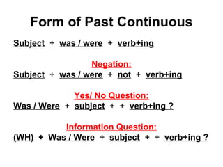 Past tenseandpastcontinuousverbs | PPT