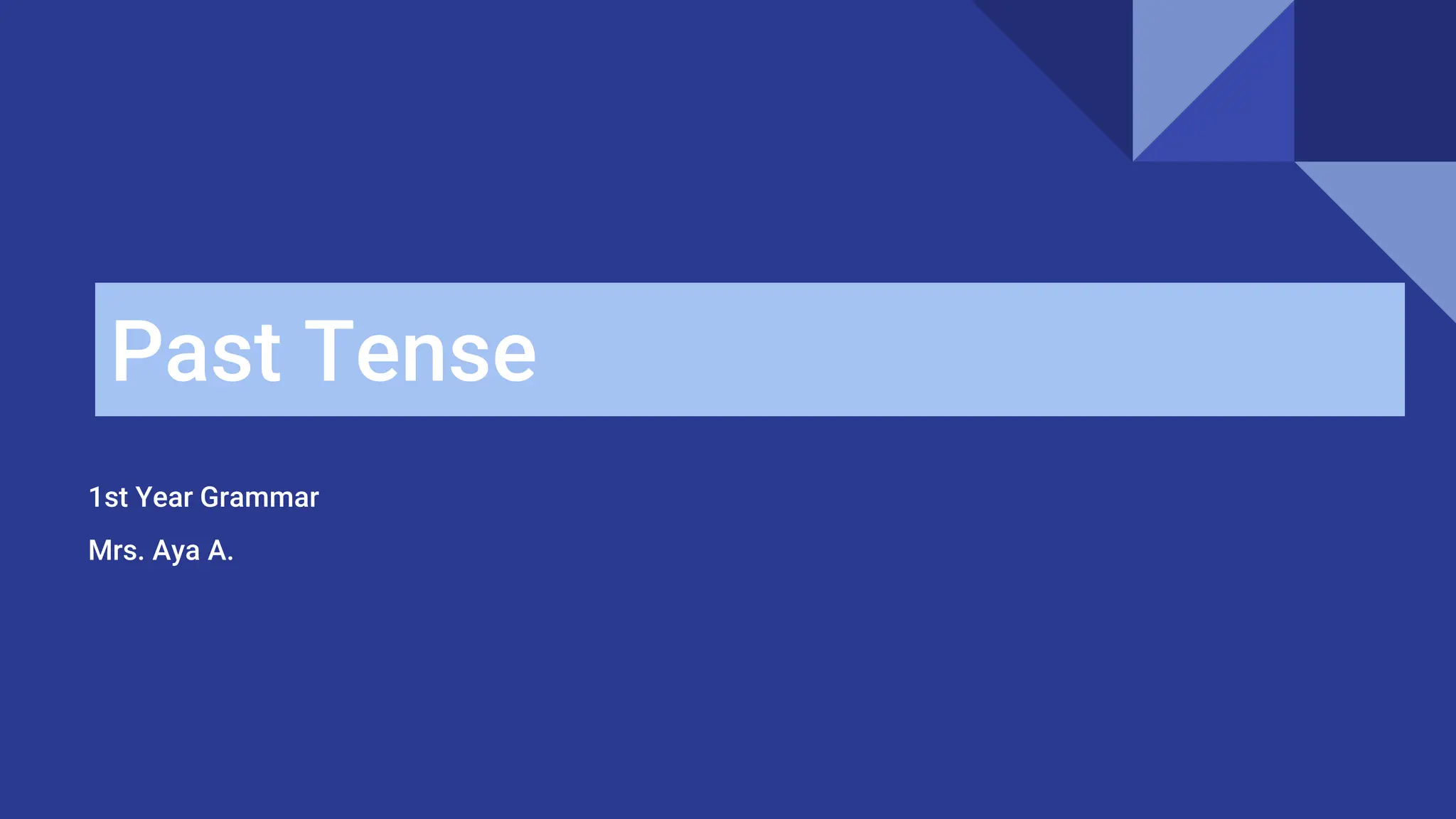 The past tense: the simple and continuous aspect | PPT