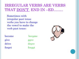 More Past Tense | PPT