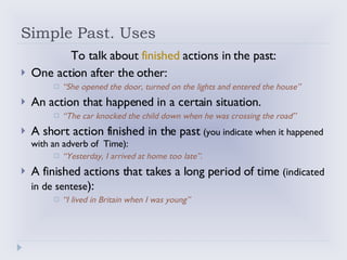 Past Tenses. Past Perfect, Past Simple and Continuous | PPT