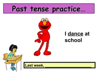 Past tense verbs 5to | PPT