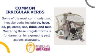 Past tense verbs irregular vs regular.pptx