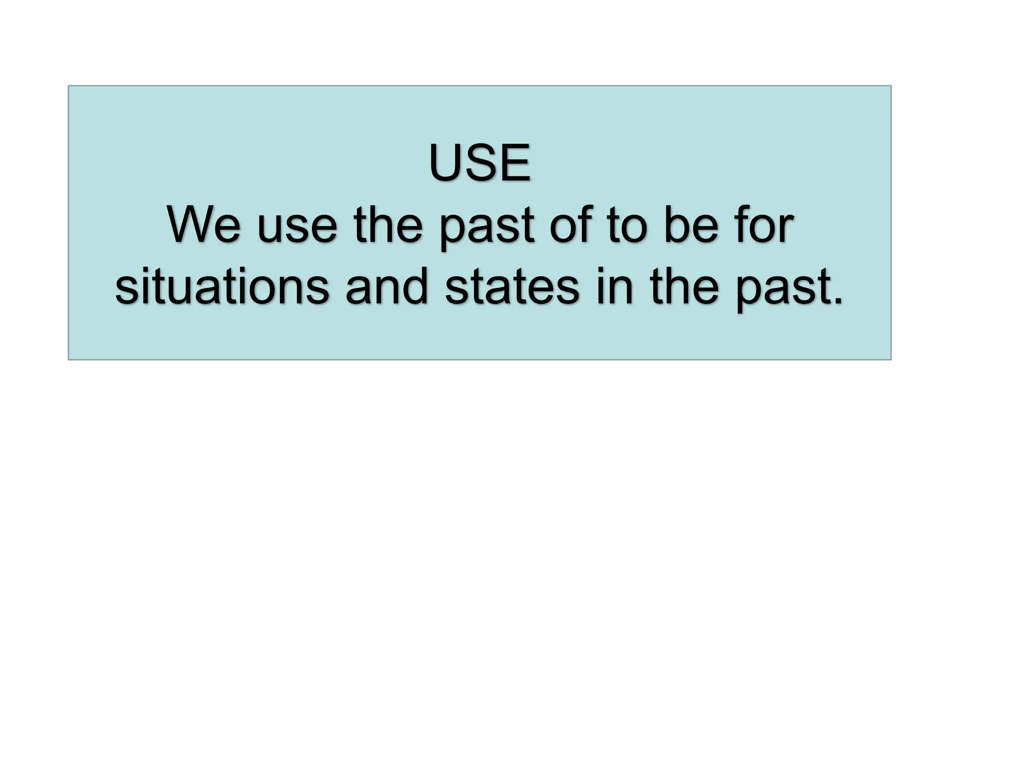 PAST TO BE (1st ESO).ppt GRAMMAR- PAST TENSE OF THE VERB TO BE | PPT