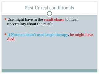 Past+unreal+conditionals | PPT