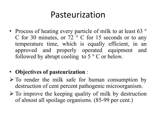 Milk pasteurization : important method to increase the shelf life of milk and make safe for ...