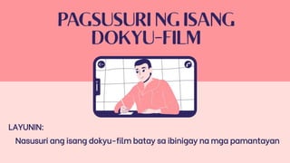 PASUSURI NG DOKYU-FILM-WK3-Q1.pptx