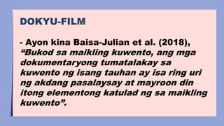 PASUSURI NG DOKYU-FILM-WK3-Q1.pptx