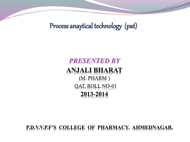 Process analytical technology | PPTX