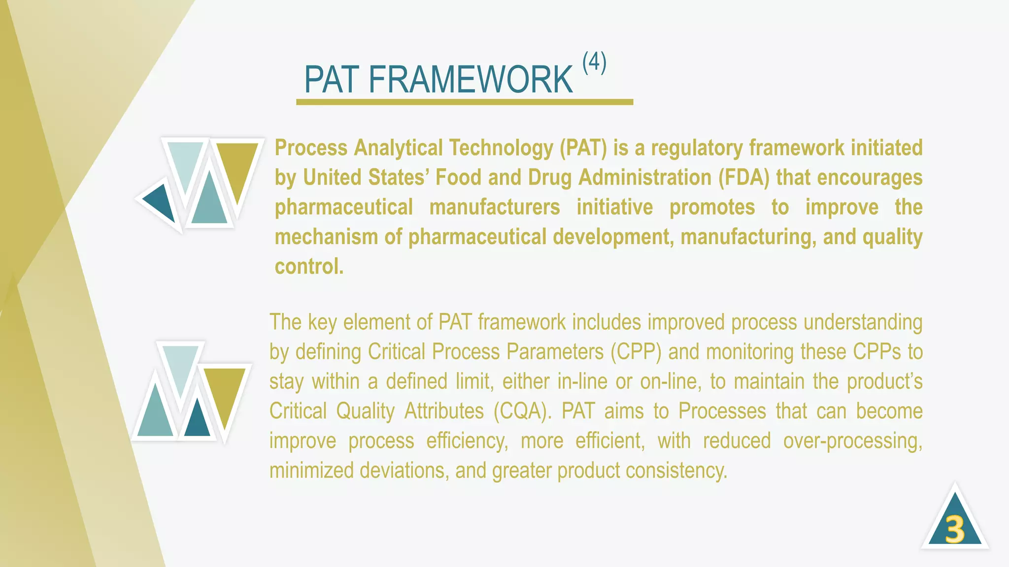 Process Analytical Technology (PAT) - By Kaleem Petkar | PPTX