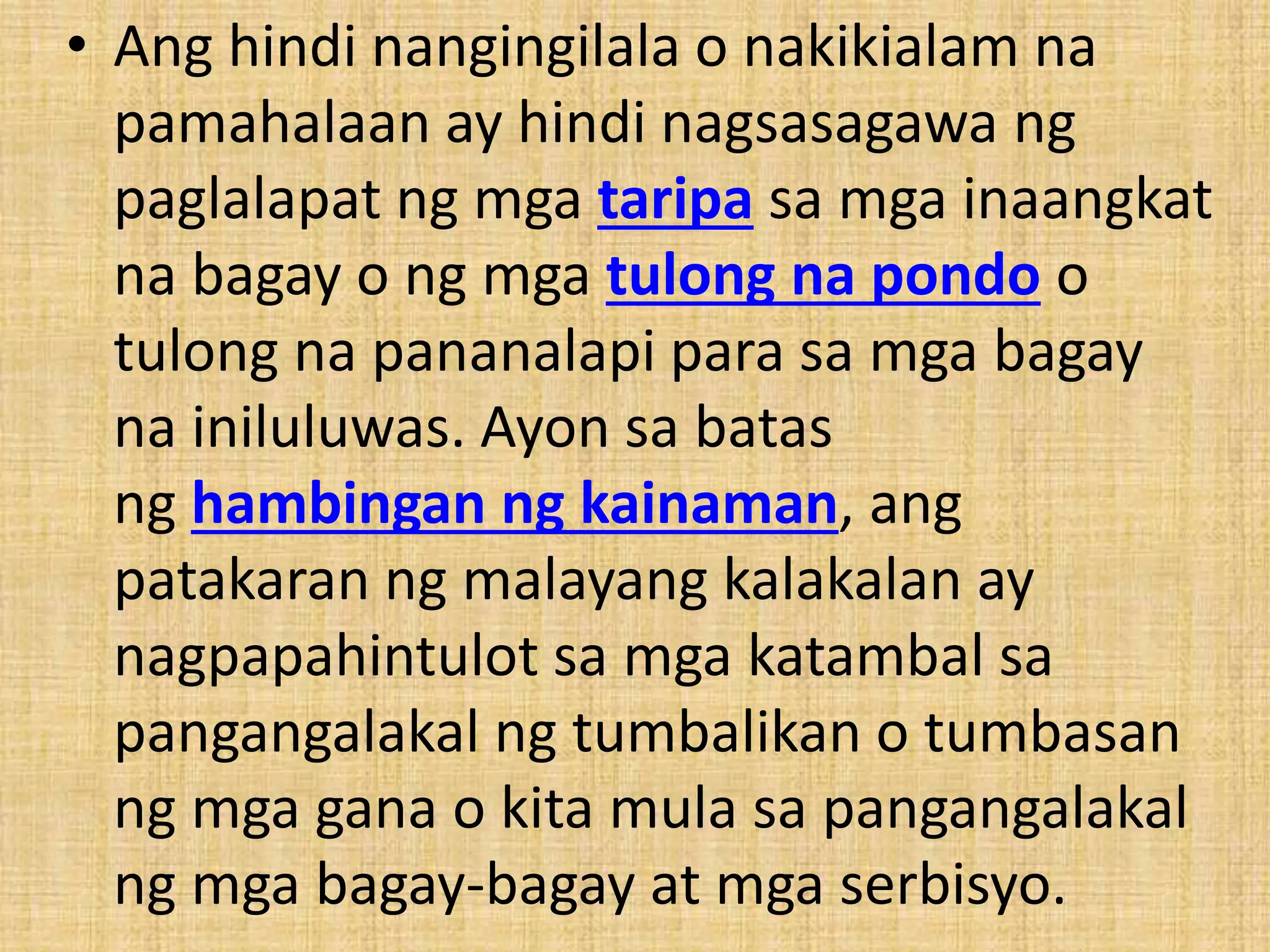 Patakaran ng-malayang-kalakalan (1) | PPTX
