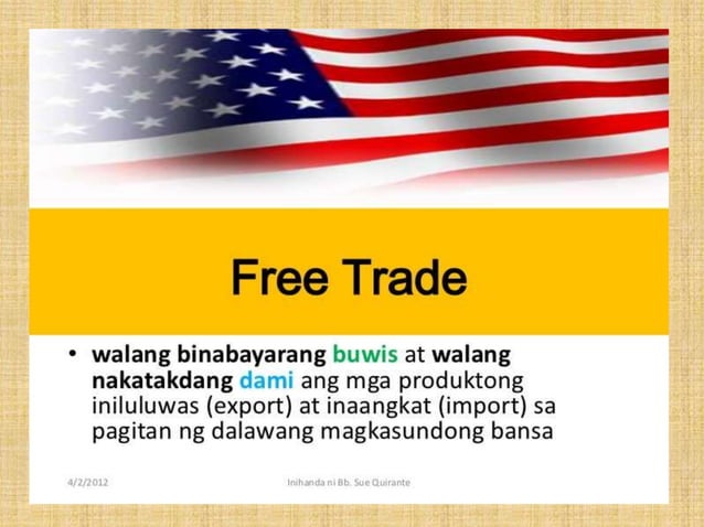 Patakaran ng-malayang-kalakalan (1) | PPTX