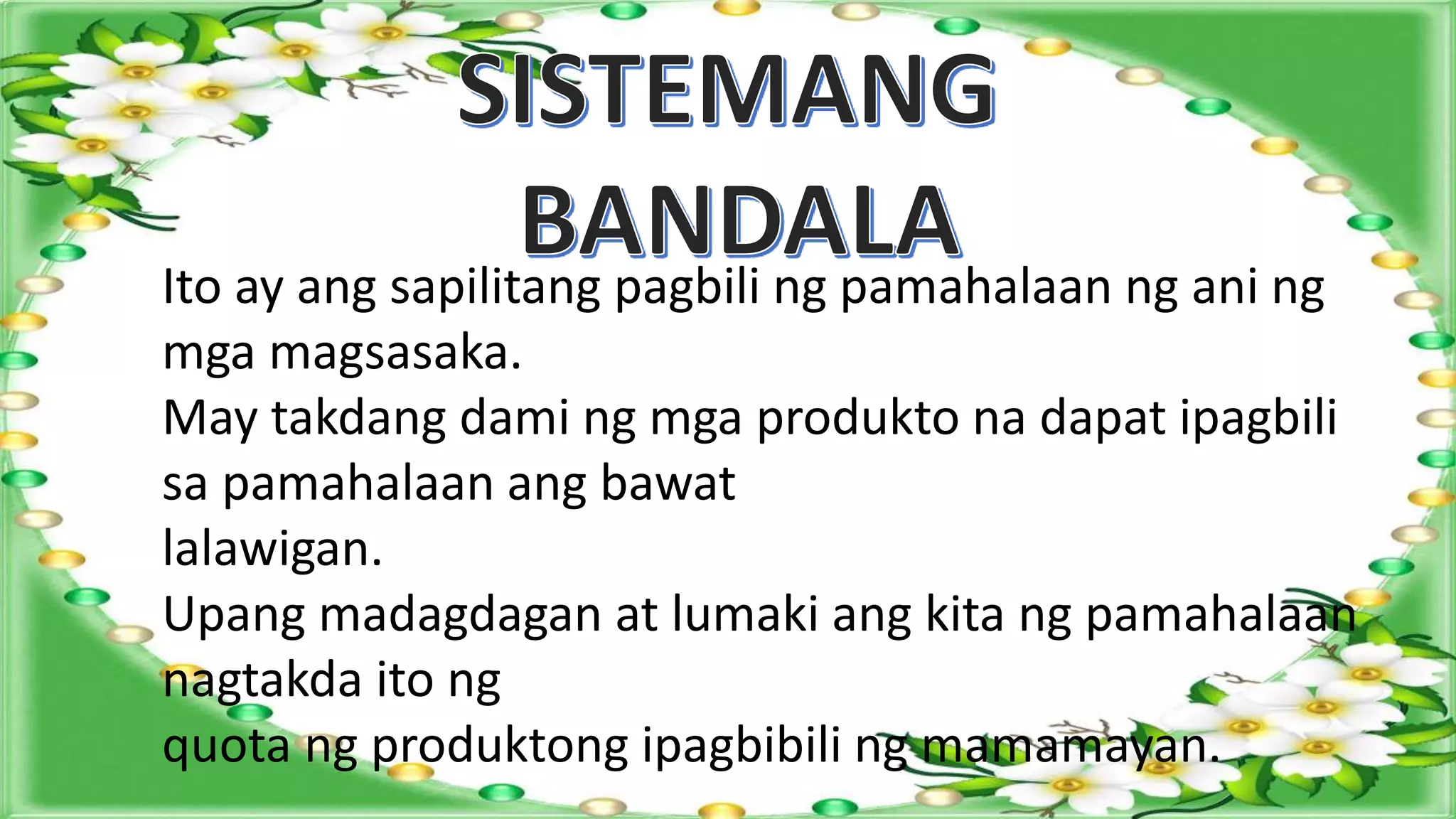Patakarang pang ekonomiya bandala | PPTX